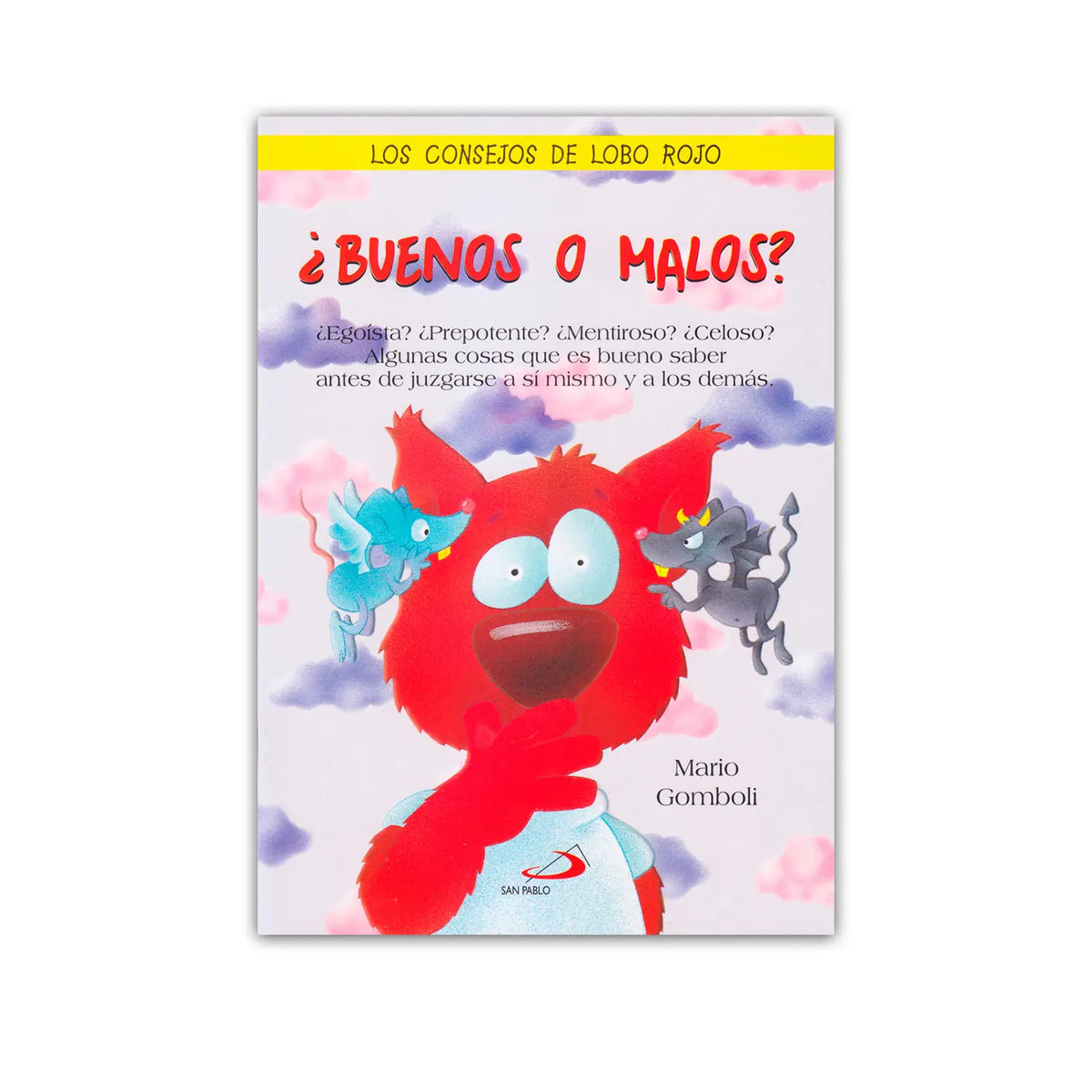 ¿Buenos o Malos? – San Pablo Chile