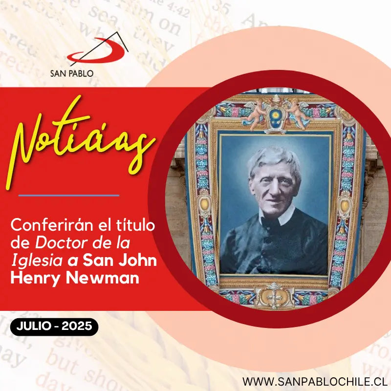Conferirán el título de Doctor de la Iglesia a San John Henry Newman ...
