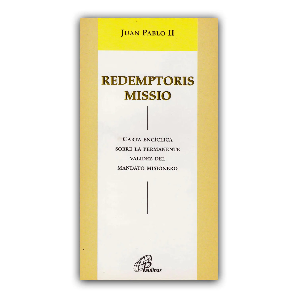 Redemptoris Missio – San Pablo Chile