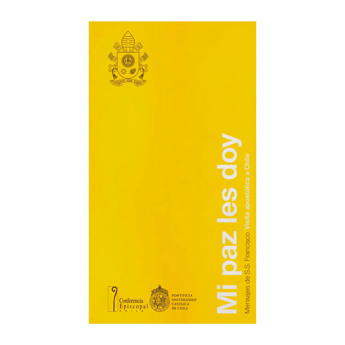 Mi paz les doy – San Pablo Chile
