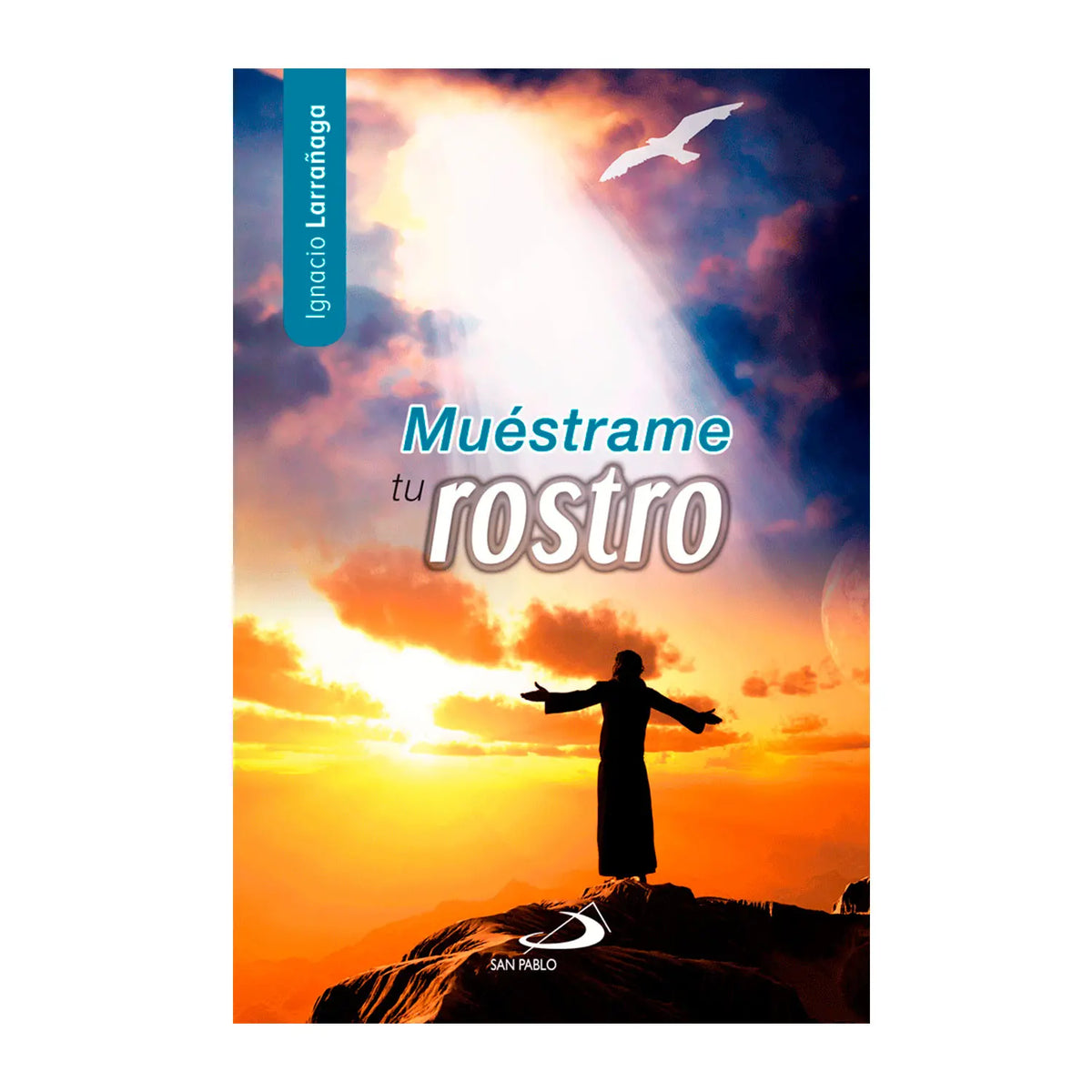 Muéstrame tu Rostro – San Pablo Chile