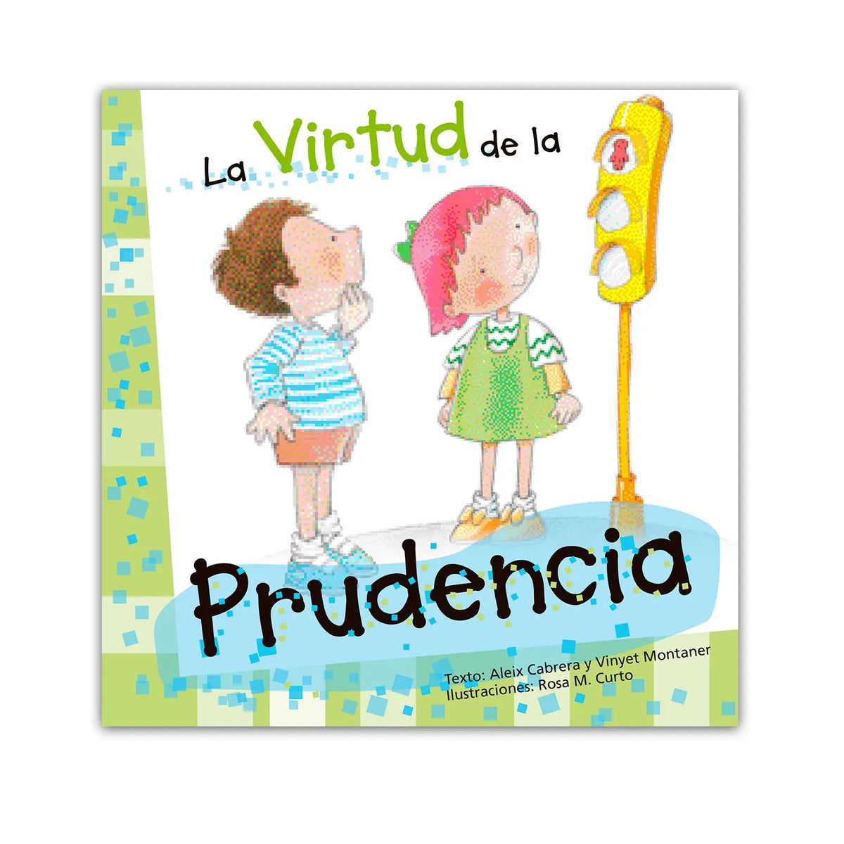 La Virtud de la Prudencia – San Pablo Chile